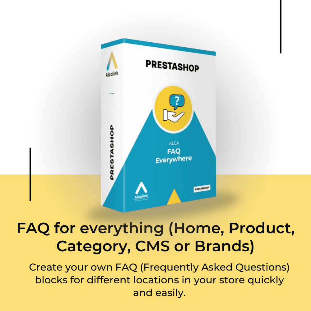 FAQ everywhere (Home, Product, Category, CMS or Brands)