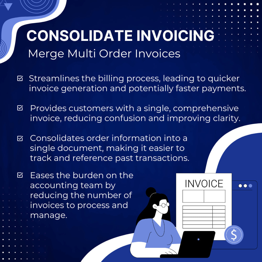 Consolidate Invoicing - Merge Multi Order Invoice